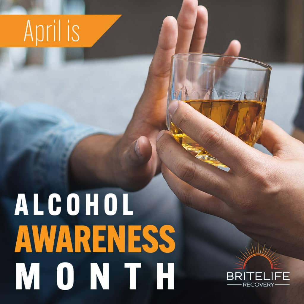 Why Alcohol Awareness Month Matters for Recovery - BriteLife Recovery